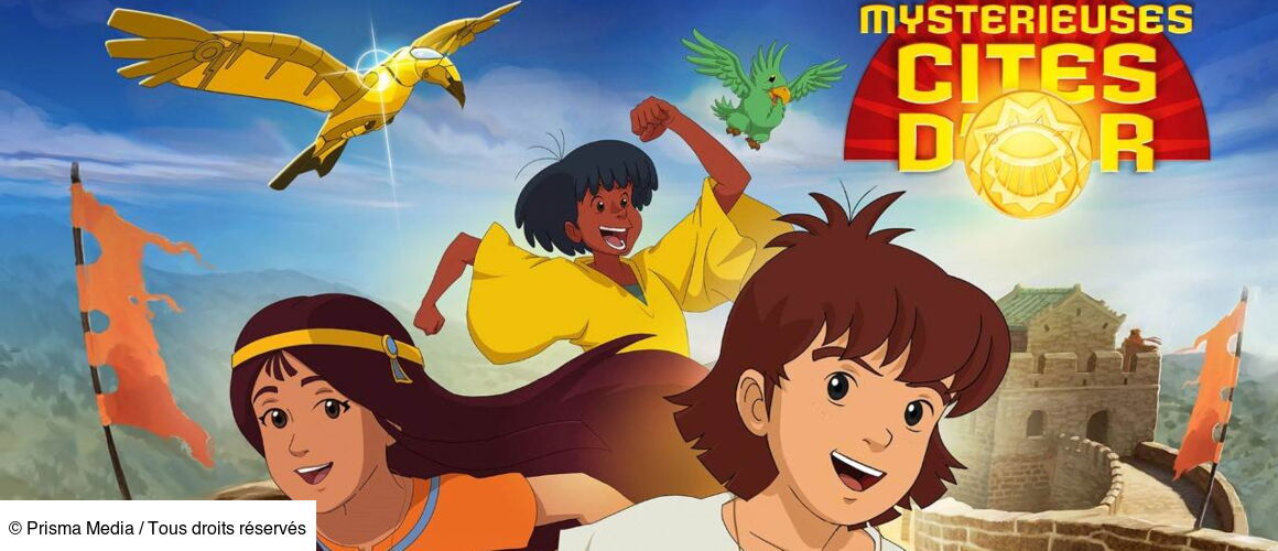 Les mystérieuses cités d'or, casting, diffusions .... - Télé-Loisirs